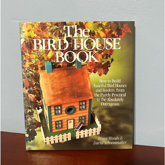 Accents | The Bird House Book Woods Schoonmaker 1991 Hc Build Bird ...
